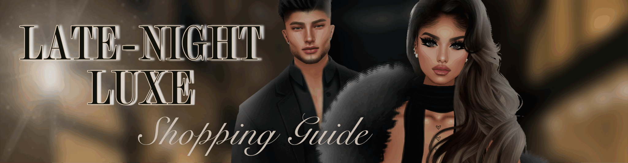 Late-Night LUXE Shopping Guide – IMVU Insider